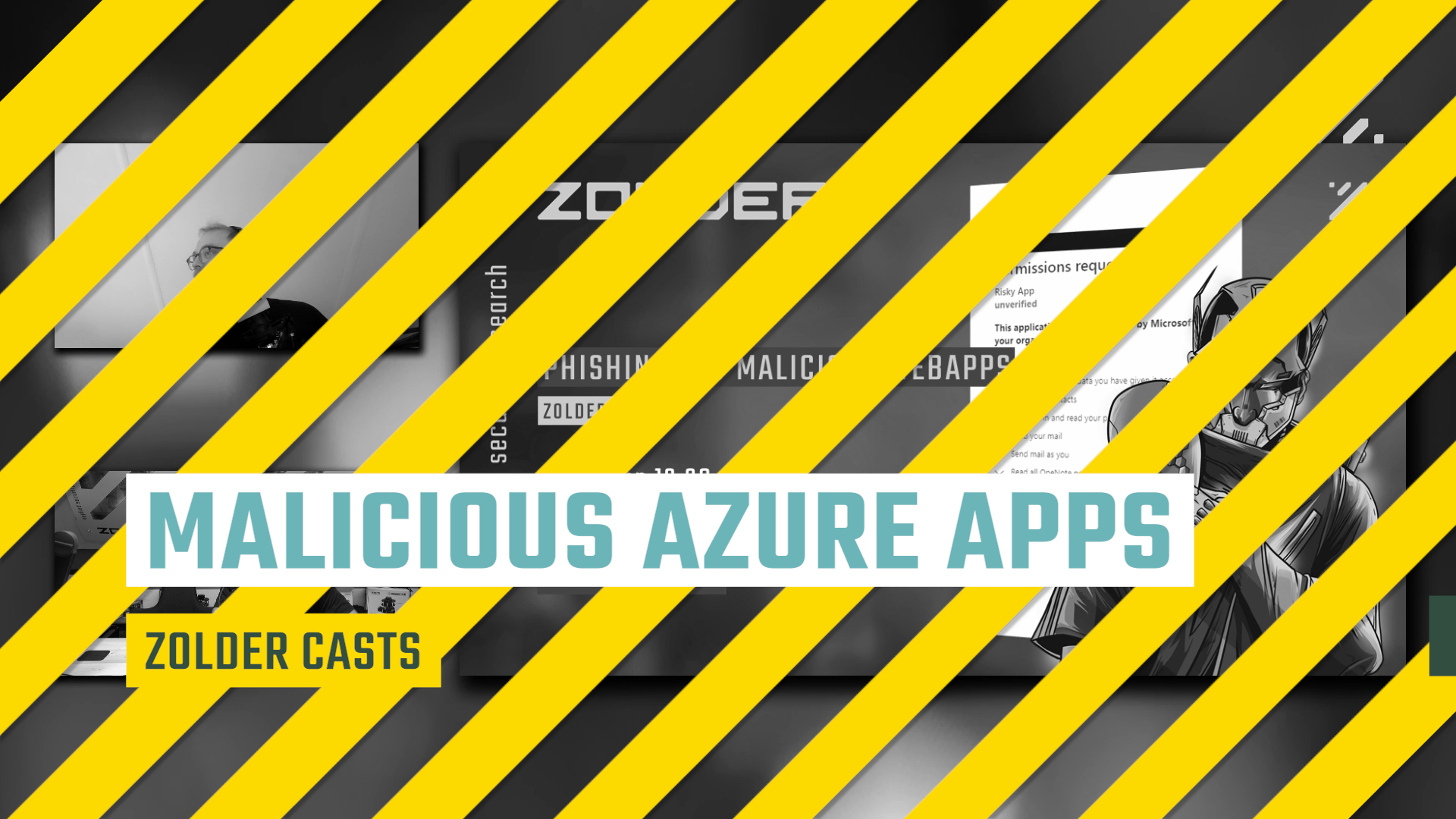 Cast – Malicious Azure Apps - Zolder